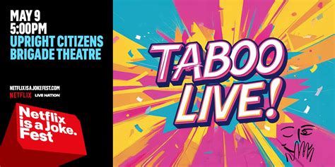 Netflix Is A Joke Presents Taboo Live Upright Citizens Brigade