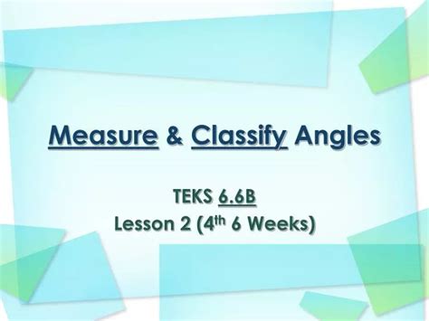 Ppt Measure And Classify Angles Powerpoint Presentation Free Download Id 5757979