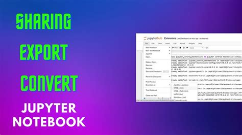 Want To Know How To Share Jupyter Notebook With Others Including