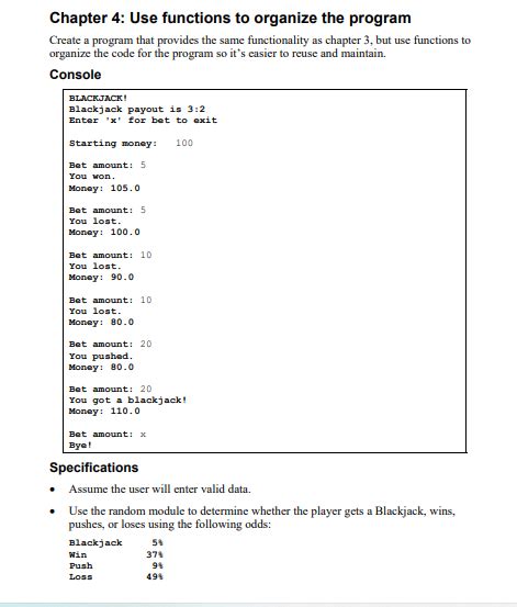 Solved Chapter 4 Use Functions To Organize The Program