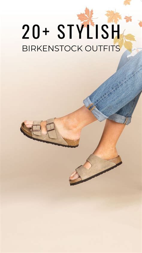 20 Birkenstock Outfits Everyones Talking About This Year—youll Want