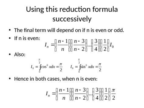Definite Integration By Reduction Methods Consider