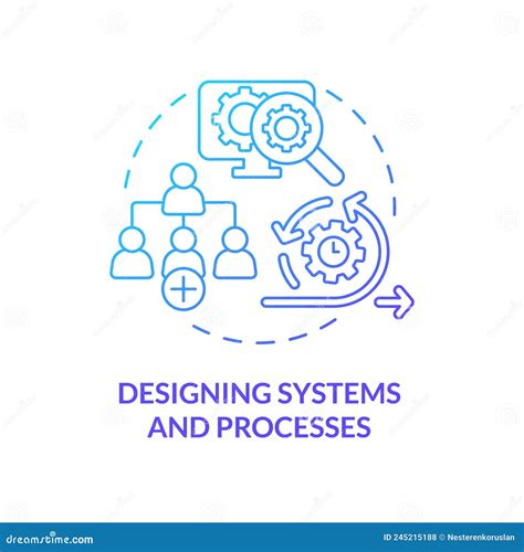 Designing Systems And Processes Blue Gradient Concept Icon Stock Vector Illustration Of