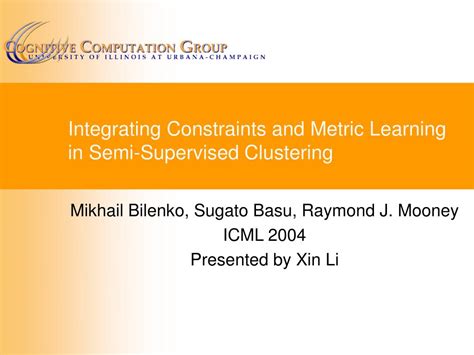 Ppt Integrating Constraints And Metric Learning In Semi Supervised
