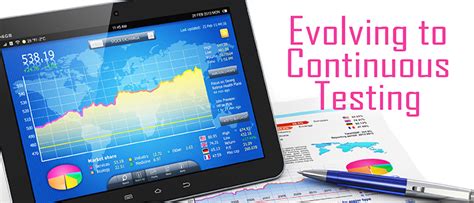 Evolving To Continuous Testing