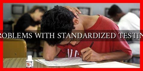 PROBLEMS WITH STANDARDIZED TESTING Wadaef