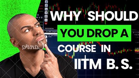 Why Should U Drop A Course In Iitm B S 🤯😱🤔 Bsc Iit Iitmadras Data Jee Iitm Bs Datascience