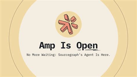 Sourcegraphs Amp Has Dropped The Waiting List Ai Native Dev