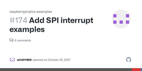 Add Spi Interrupt Examples Issue Raspberrypi Pico Examples Github