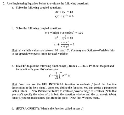 Solved 2 Use Engineering Equation Solver To Evaluate The