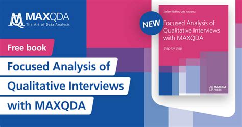 focused analysis of qualitative interviews with maxqda maxqda press