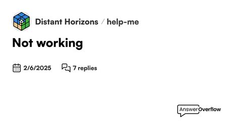 Not Working Distant Horizons