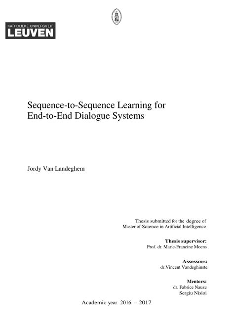 Pdf Sequence To Sequence Learning For End To End Dialogue Systems