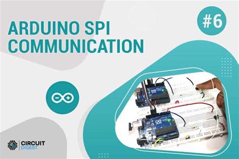 Arduino Uno SPI Pinout Everything You Need To Know