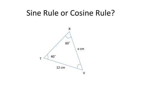 Sine Rule Or Cosine Rule Ppt