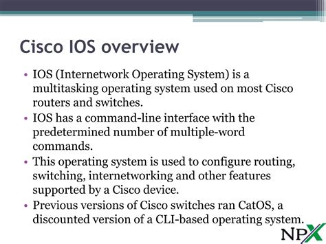 Cisco Ios Overview Pptx Operating Systems Computer Software And Applications