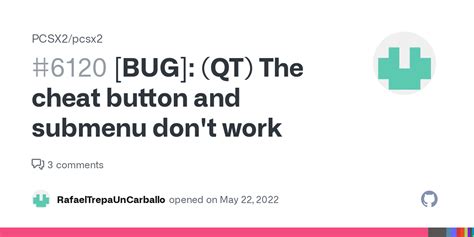 Bug Qt The Cheat Button And Submenu Dont Work · Issue 6120