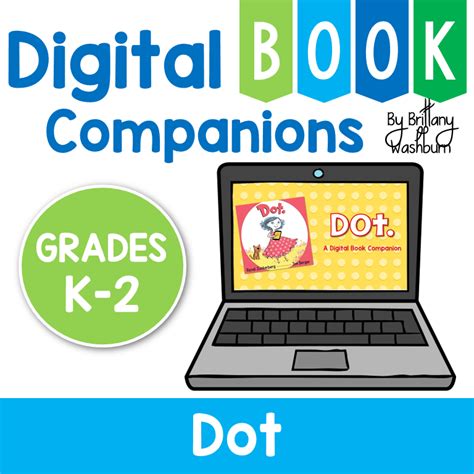 Dot Digital Book Companion Grades K