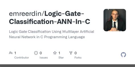Github Emreerdinlogic Gate Classification Ann In C Logic Gate