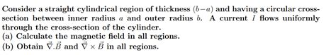 Solved Consider A Straight Cylindrical Region Of Thickness