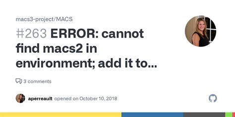 Error Cannot Find Macs2 In Environment Add It To User Path Environment Or Specify Executable