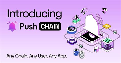 push unveils push chain the future of universal blockchain