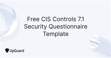 Free Cis Controls 7 1 Security Questionnaire Template Upguard
