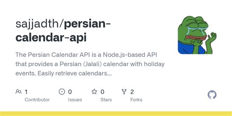 Github Sajjadthpersian Calendar Api The Persian Calendar Api Is A Nodejs Based Api That