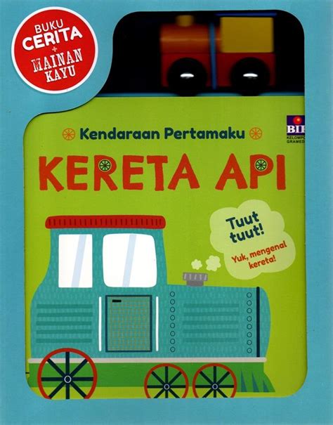 Jual Buku Boardbook Seri Kendaraan Pertamaku Kereta Api Karya Bip Toko Buku Online Terbesar