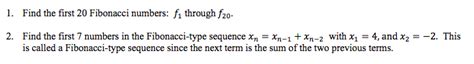 solved 1 find the first 20 fibonacci numbers f1 through