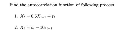 Solved Find The Autocorrelation Function Of Following