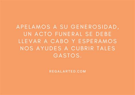 Frases Para Pedir Ayuda Económica Para Un Funeral Frases Cumple