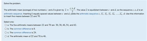The Arithmetic Mean Average Of Two Numbers C And D
