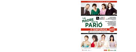 Entradas La Madre Que Me Pari Teatro Lara Madrid