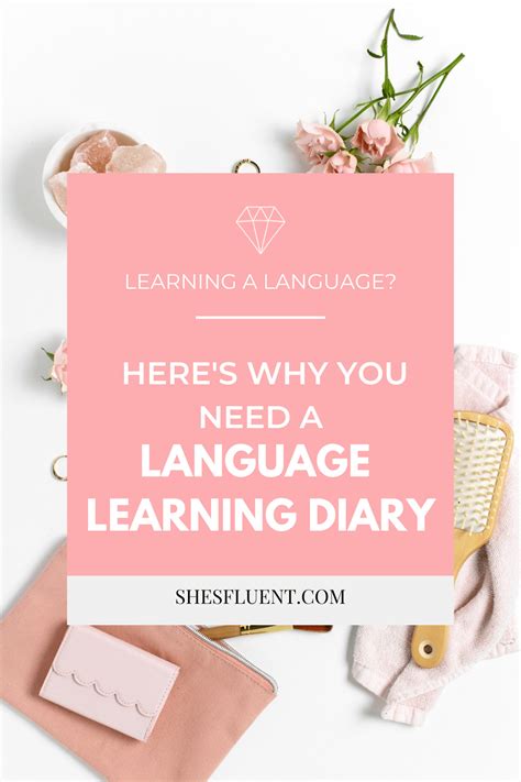 A Language Learning Journal Is A Necessity Heres Why Shes Fluent