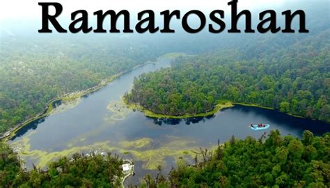 The Mesmerizing Beauty Of Ramaroshan A Paradise On Earth