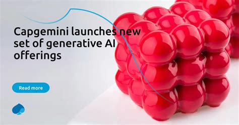 Capgemini Launches New Generative Ai Offerings Portfolio