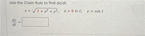 use the chain rule to find