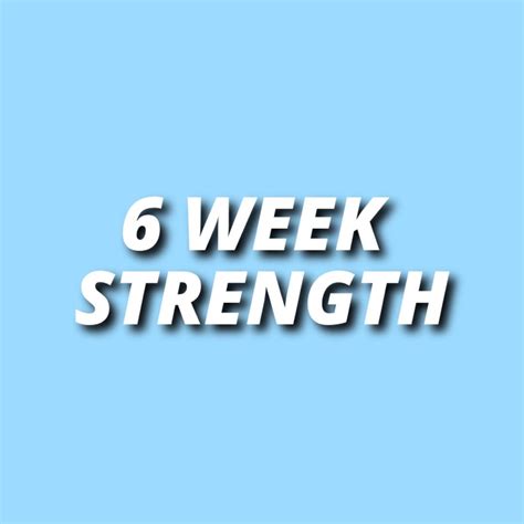 6 Week Strength By Aaron Nufoundfit