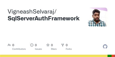 github vigneashselvaraj sqlserverauthframework