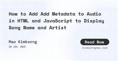 How To Add Add Metadata To Audio In Html And Javascript To Display Song Name And Artist