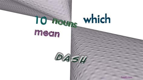 Dash 11 Nouns With The Meaning Of Dash Sentence Examples Youtube