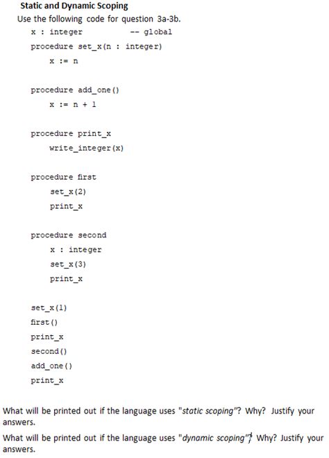 Solved Static And Dynamic Scoping Use The Following Code For