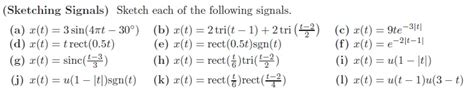 solved sketching signals sketch each of the following