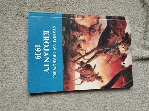 Krojanty 1939 Stanisław Grabowski Halinów Kup Teraz Na Allegro Lokalnie