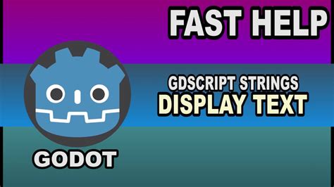 Fast Help Display Some Text Godot Youtube