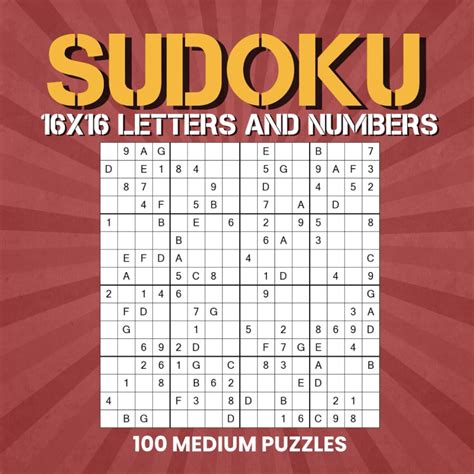sudoku 16x16 letters and numbers 100 medium sudoku 16x16 puzzles for