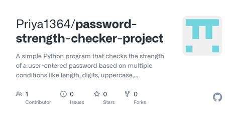 Github Priya1364password Strength Checker Project A Simple Python