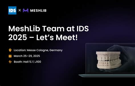 Join Meshlib Sdk Team At Ids 2025 Meshlib 3d Mesh Processing