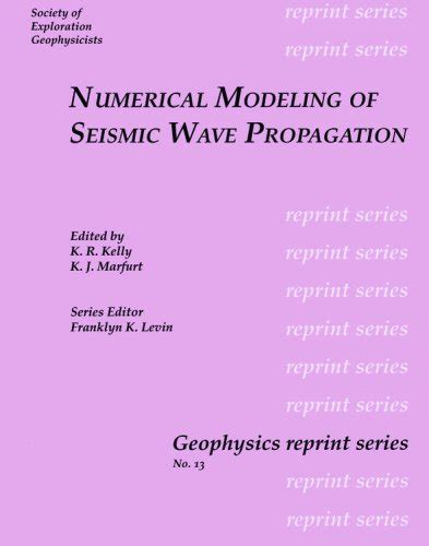 Numerical Modeling Of Seismic Wave Propagation Buy Online At Best Price In Egypt Souq Is Now